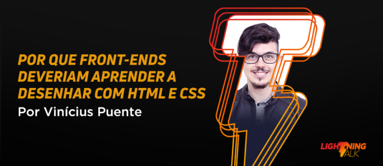 Por que Front-Ends deveriam aprender a desenhar com HTML e CSS - Code Journey